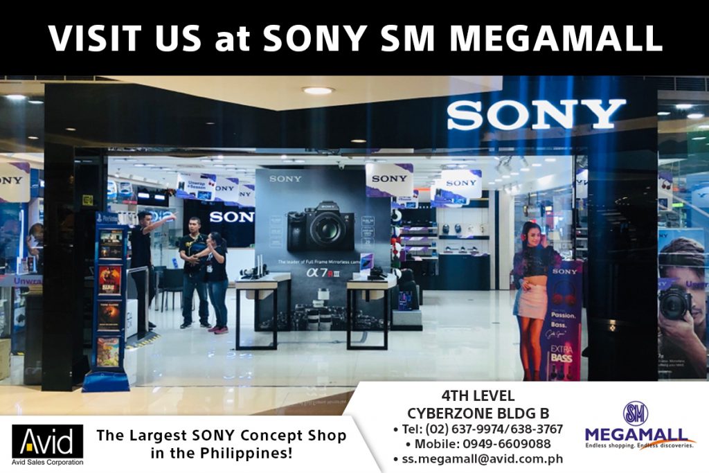 Sony Centre SM Megamall - Avid Sales Corporation